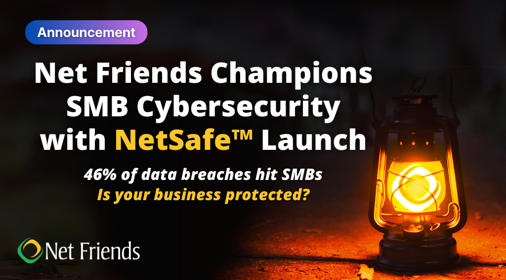 Net Friends Champions SMB Cybersecurity with NetSafe™ Launch | Managed IT Services in Durham, NC